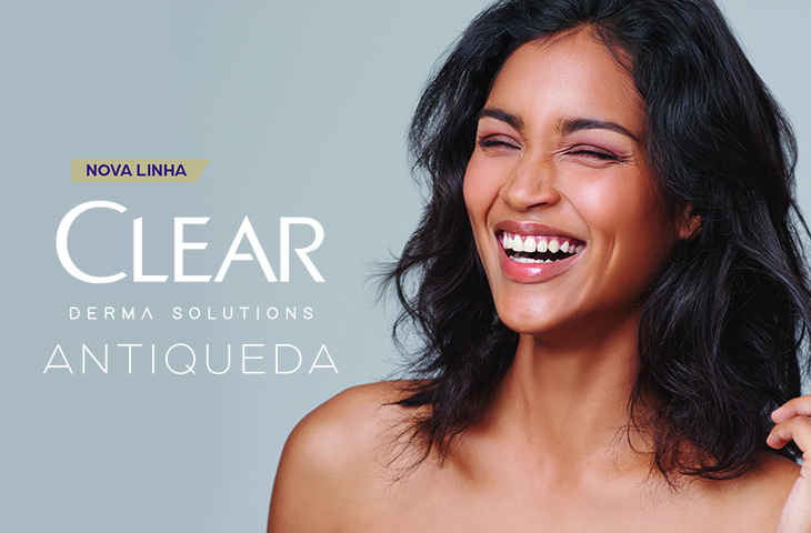 Clear apresenta nova linha com solução antiqueda